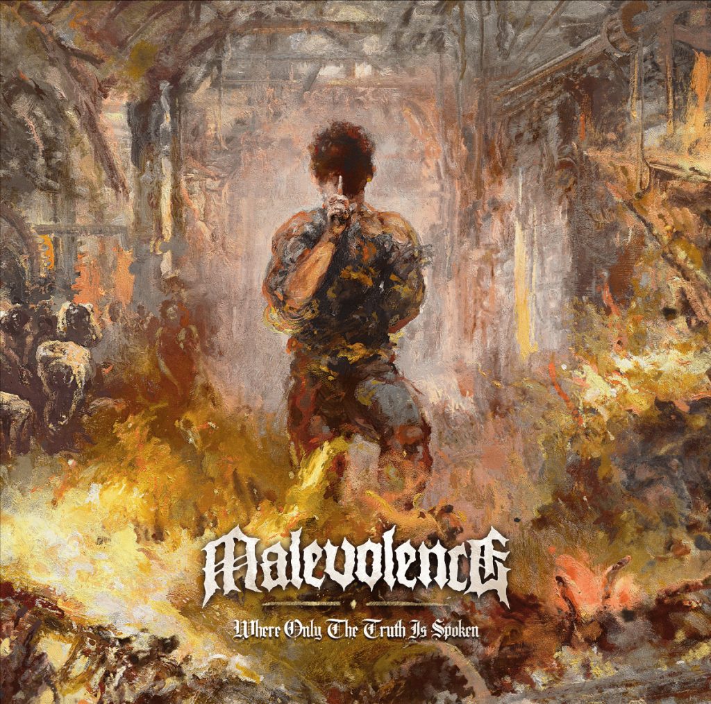 Malevolence: Where Only The Truth Is Spoken - Album Review - Rock Sins